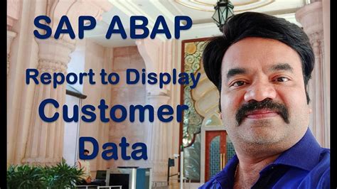 Sap Abap Report To Display Customer Data In Telugu Language Youtube