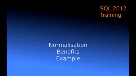 Module 1 Sql Server Introduction 16 Normalisation Example Youtube