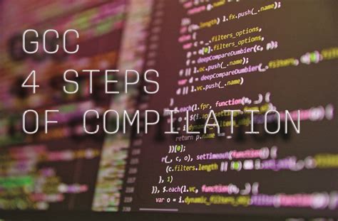 Gcc Four Steps Of Compilation