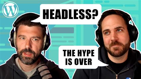 Headless Wordpress Should You Use It Youtube