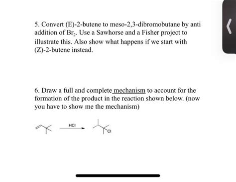 Solved S 5 Convert E 2 Butene To Meso 2 3 Dibromobutane