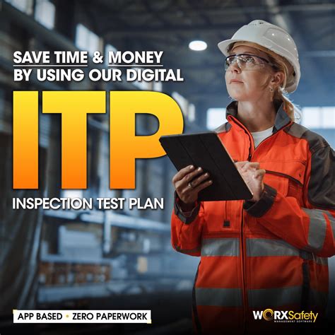 What Is An Inspection Test Plan Itp And The Benefits Of Digital Itp Templates Worx Safety