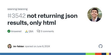 Not Returning Json Results Only Html · Searxng Searxng · Discussion 3542 · Github