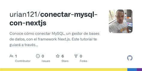 Github Urian121conectar Mysql Con Nextjs Conoce Cómo Conectar Mysql Un Gestor De Bases De