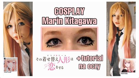 Cosplay 💕marin Kitagawa💕tutorial Na Oczy Youtube