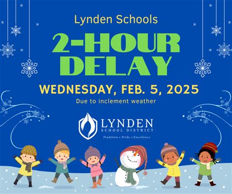 Two Hour Delay On Wednesday Feb 5 Lynden School District