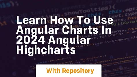 Learn How To Use Angular Charts In 2024 Angular Highcharts Youtube