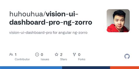 Github Huhouhua Vision Ui Dashboard Pro Ng Zorro Vision Ui Dashboard Pro For Angular Ng Zorro