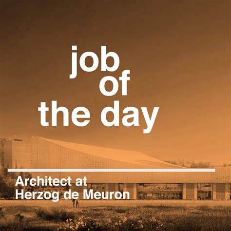 Job Of The Day Architect At Herzog And De Meuron