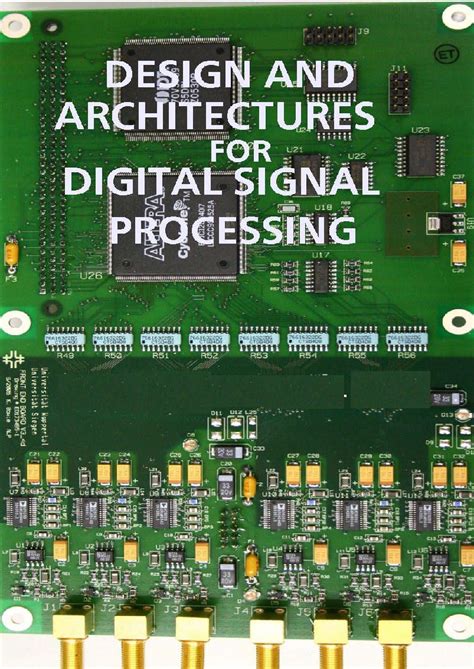Download Free Design And Architectures For Digital Signal Processing Pdf Online 2021