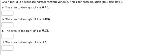 Solved Given That 2 Is A Standard Normal Random Variable