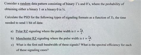 solved consider a random data pattern consisting of binary 1
