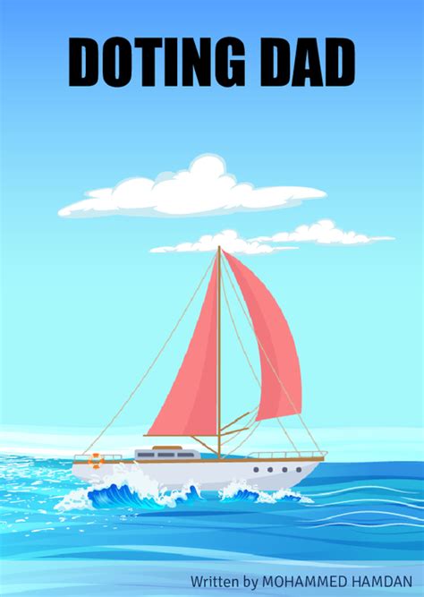 Doting Dad By Mohammed Hamdan Isbn 9789394848xxx