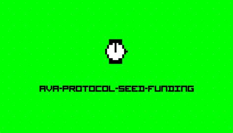 Ava Protocol Seed Funding Stories Hackernoon