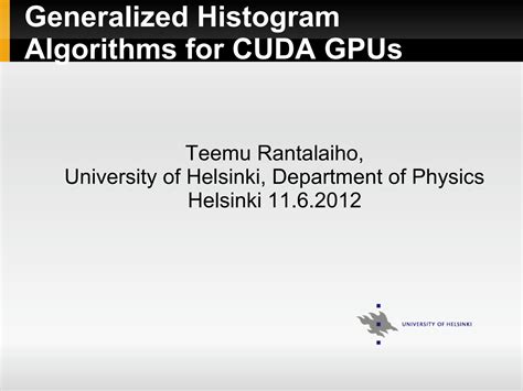 Solution Generalized Histogram Algorithms For Cuda Gpus Slides 2012