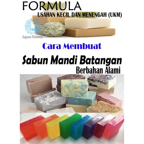 Jual FORMULA CARA MEMBUAT SABUN MANDI BATANGAN BAHAN ALAMI HERBAL
