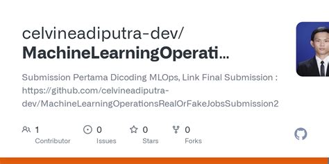 Github Celvineadiputra Devmachinelearningoperationsrealorfakejobs