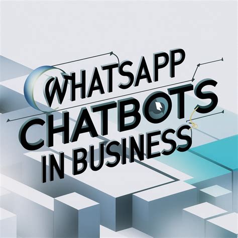 Top 10 Use Cases For WhatsApp Chatbots In Business DGM News