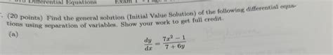 solved find the general solution initial value solution