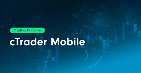 Ctrader Mobile Traders Trust
