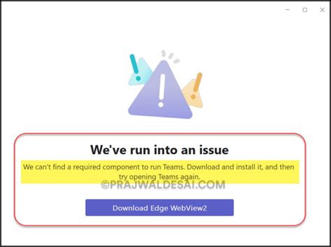 Fix Weve Run Into An Issue With New Microsoft Teams App