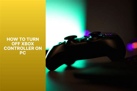 How To Turn Off Auto Turn Off Xbox Controller At Robert Parsley Blog