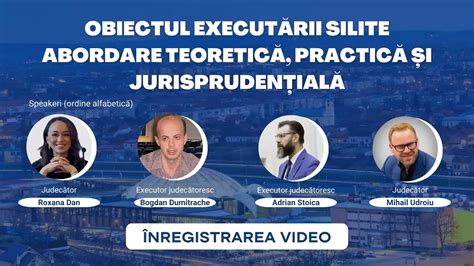 Obiectul Executării Silite Abordare Teoretică Practică și Jurisprudențială 26 Mai 2023