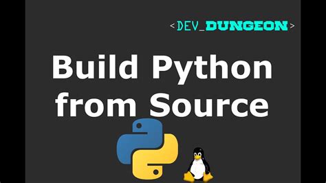 Build Python From Source YouTube