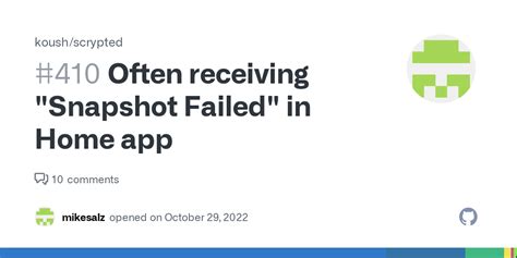 often receiving snapshot failed in home app · issue 410 · koush scrypted · github