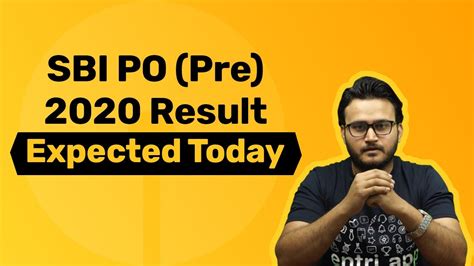 Sbi Po Pre Result 2020 Sbi Po Result 2020 Sbi Po Prelims Result
