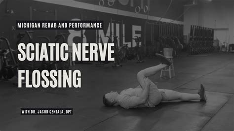 Sciatic Nerve Floss Youtube