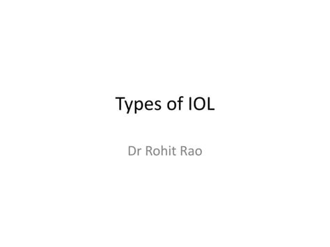 Types Of Iol Pptx