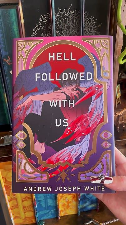 Stunning Edition Of ‘hell Followed With Us By Andrew Joseph White🪽🩸