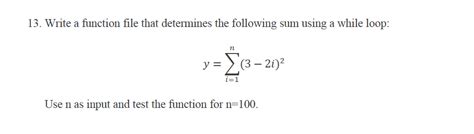 Solved 13 Write A Function File That Determines The