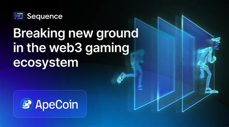 Sequence X Apechain Breaking New Ground In The Web3 Gaming Ecosystem