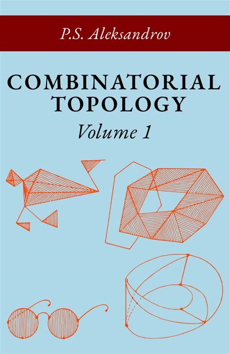 Combinatorial Topology Vol 1 2 3 Aleksandrov Mir Books