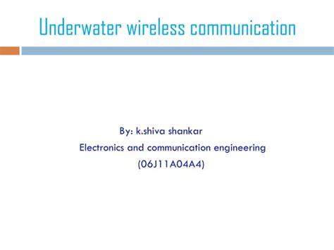 Ppt Underwater Wireless Communication Powerpoint Presentation Free