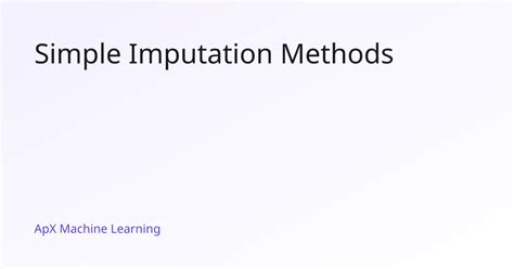 simple imputation methods