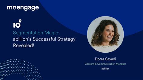 Segmentation Magic Abillions Successful Strategy Revealed Moengage
