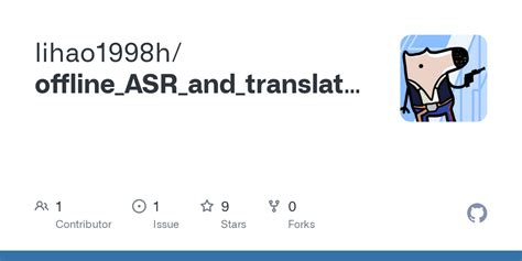 GitHub Lihao H Offline ASR And Translate Webui