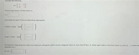 Answered Consider The Following A Find All Eigenvalues Of The Matrix