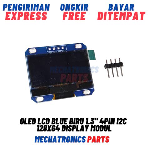 Jual OLED LCD I2C 4 Pin 128x64 Display Module 4Pin 0 96 Inch 1 3 Inch Shopee Indonesia