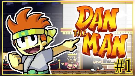 Dan The Man - 1.rész (Android | Hard) - YouTube