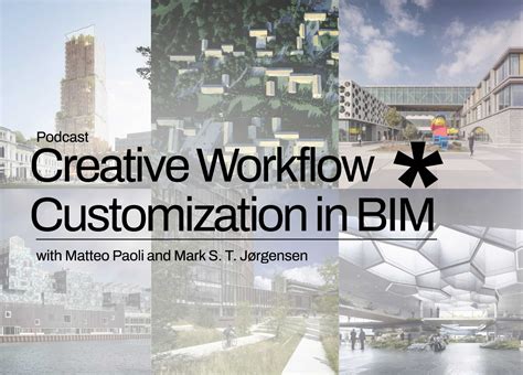Creative Workflow Customization In Bim Iaac Blog