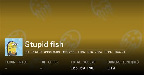 Stupid Fish Collection Opensea