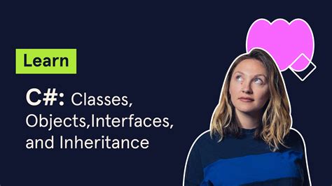 Learn C Classes Objects Interfaces And Inheritance Codecademy