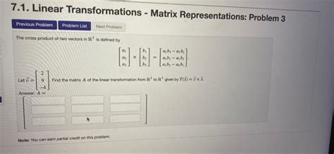 Solved 7 1 Linear Transformations Matrix Representations