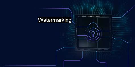 What Is Watermarking The Importance Of Digital File Security