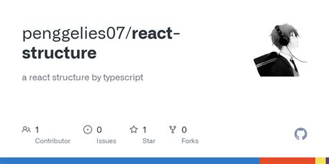 Github Penggelies07 React Structure A React Structure By Typescript