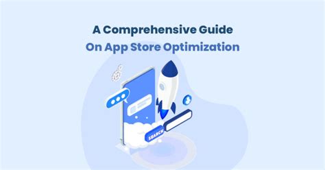 A Comprehensive Guide On App Store Optimization Appbroda